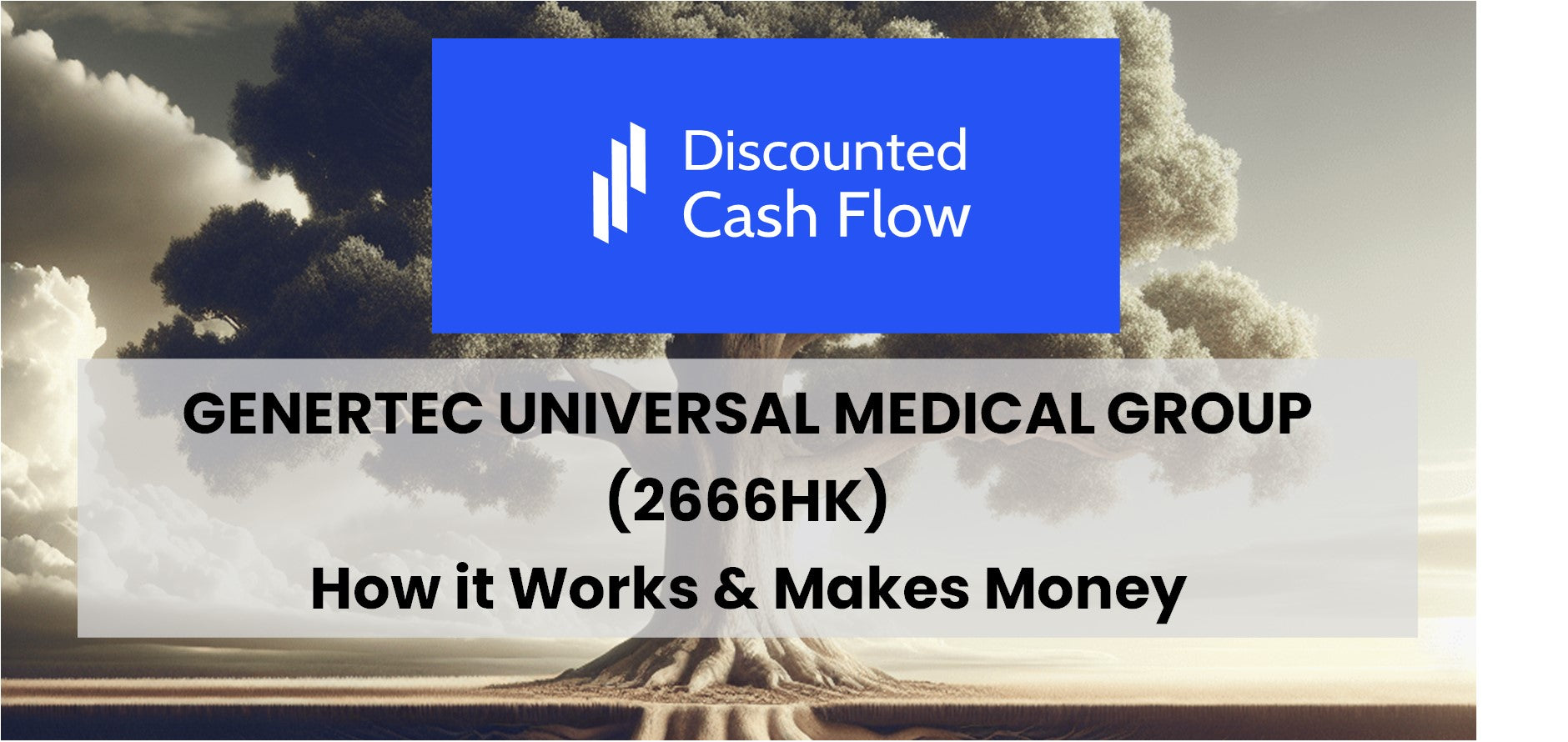 Genertec Universal Medical Group (2666HK): history, ownership, mission ...
