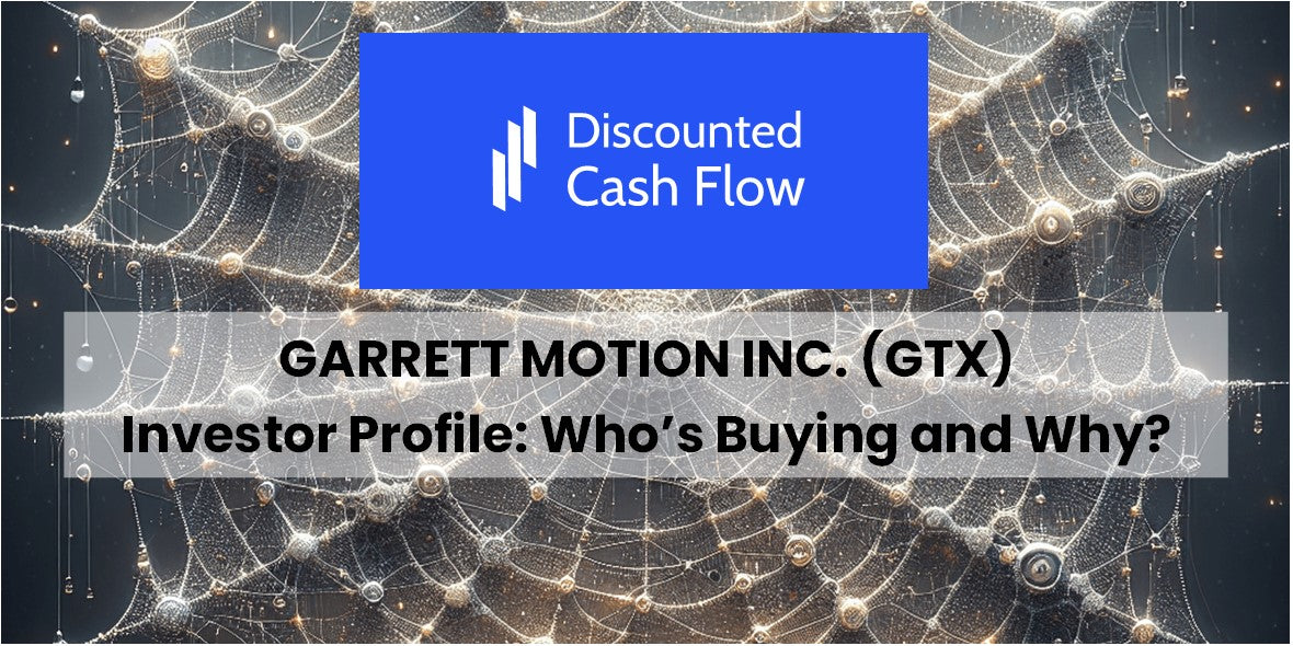 Exploring Garrett Motion Inc. (GTX): Who s Buying and Why ...