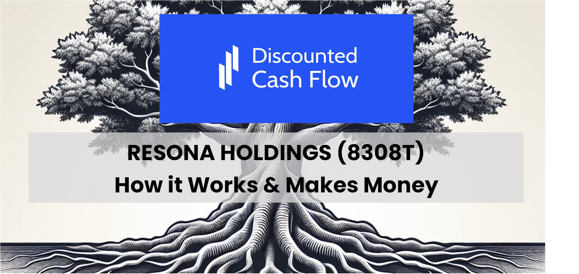 Resona Holdings (8308T): history, ownership, mission, how it works ...