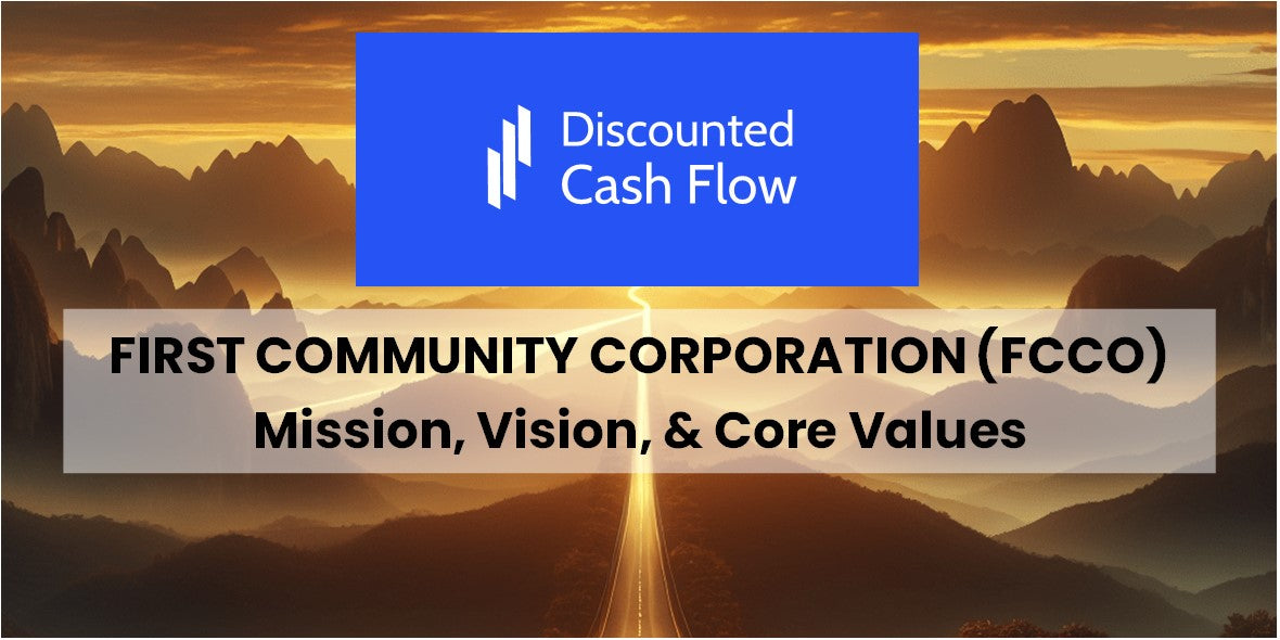 Mission Statement, Vision, & Core Values (2025) of First Community ...