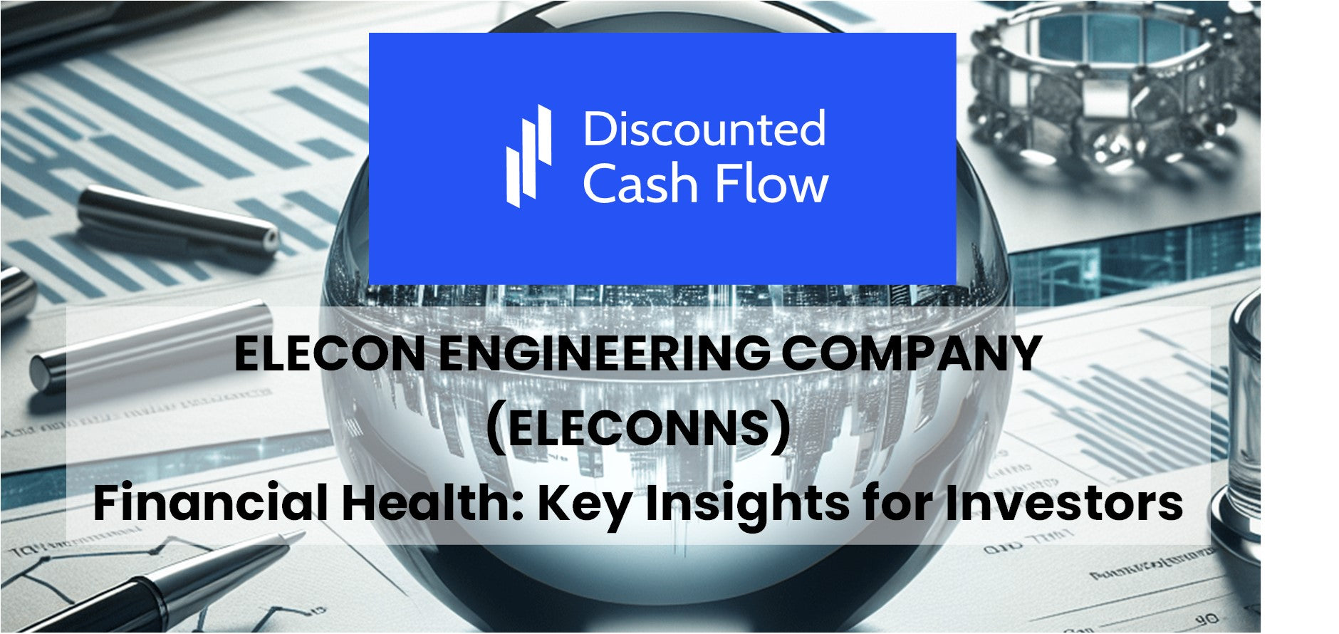 Breaking Down Elecon Engineering Company (ELECONNS) Financial Health ...