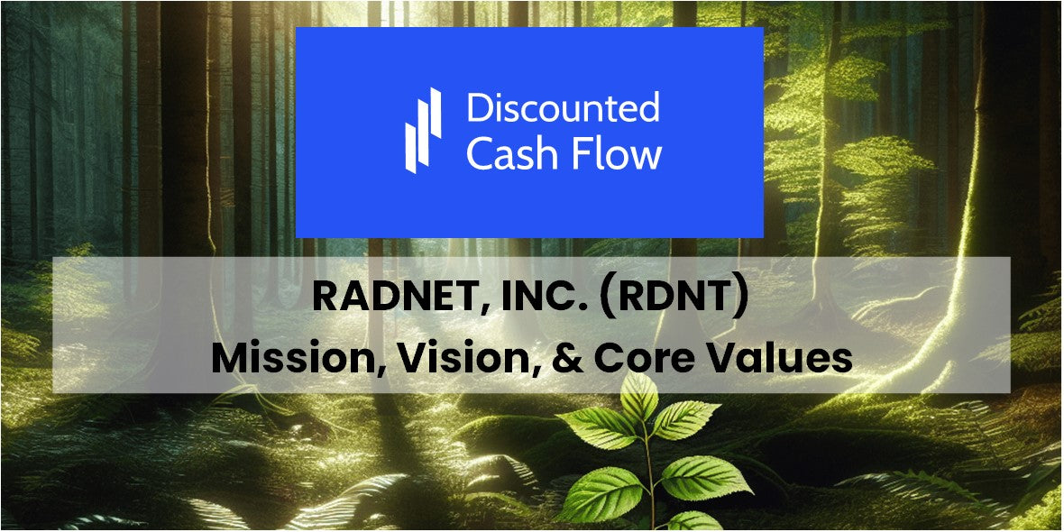 Mission Statement, Vision, & Core Values (2025) of RadNet, Inc. (RDNT ...