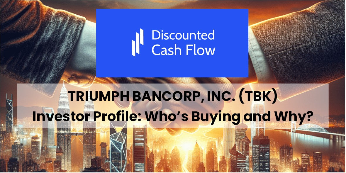 Exploring Triumph Financial, Inc. (TBK): Who’s Buying and Why ...