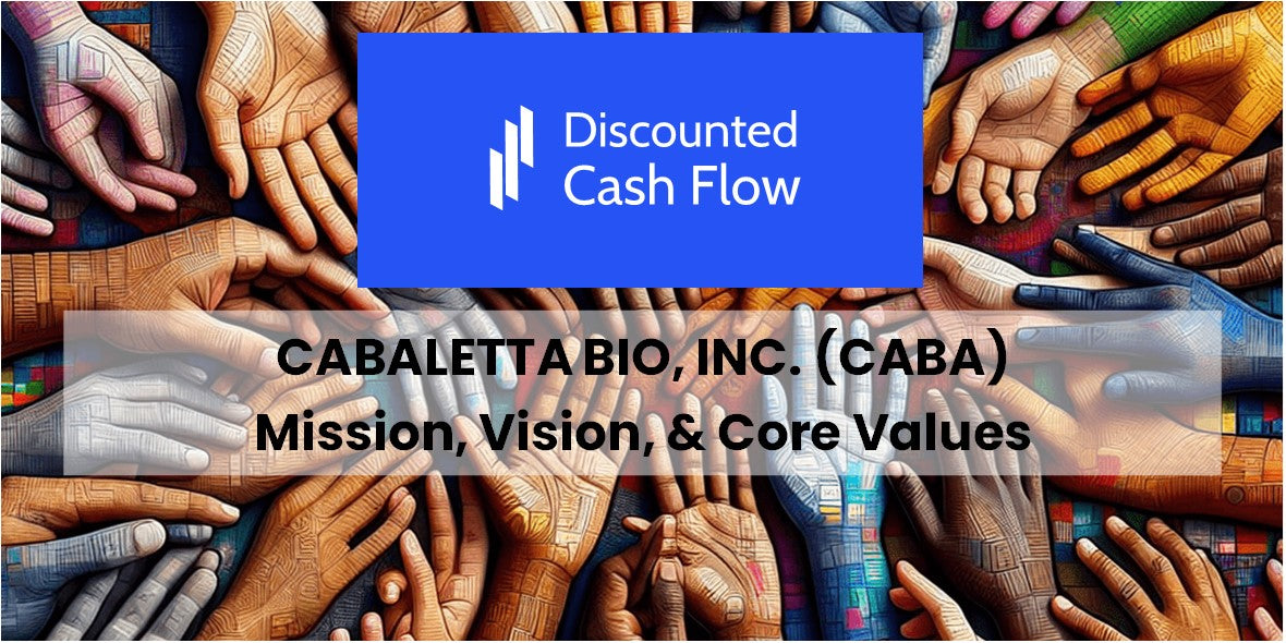 Mission Statement, Vision, & Core Values (2025) of Cabaletta Bio, Inc ...