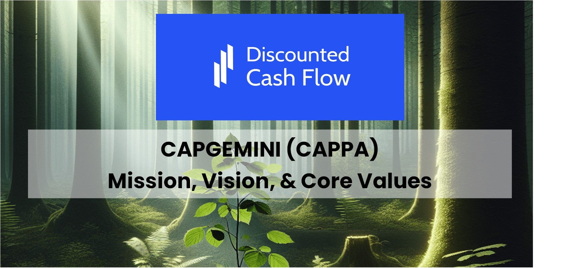 Mission Statement, Vision, & Core Values (2025) of Capgemini (CAPPA ...