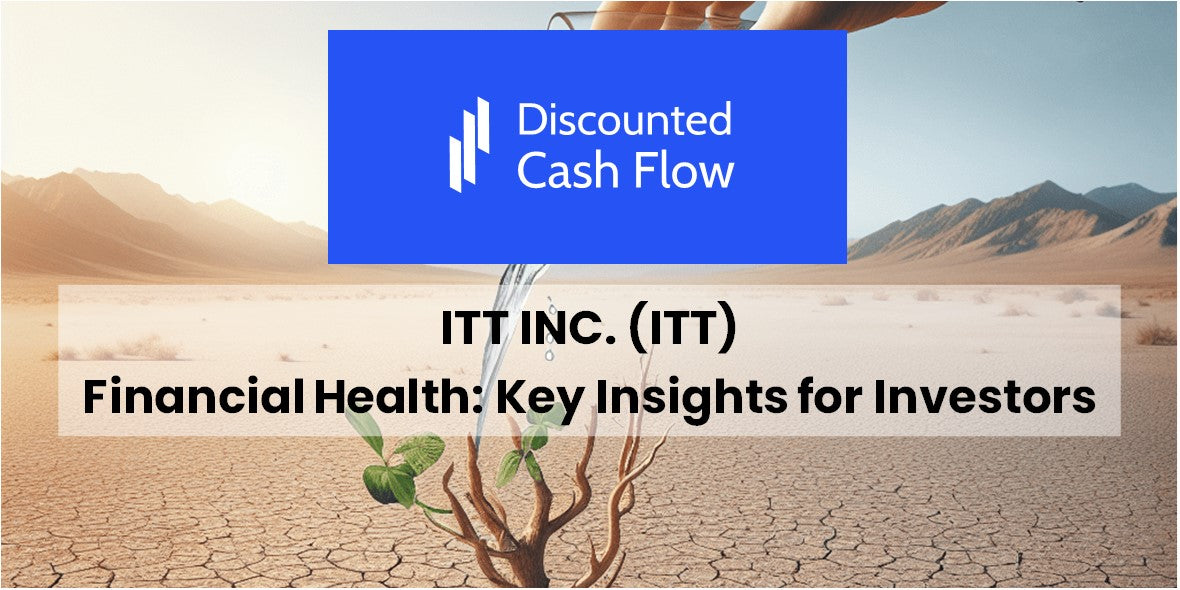 Breaking Down ITT Inc. (ITT): Key Insights for Investors – DCFmodeling.com