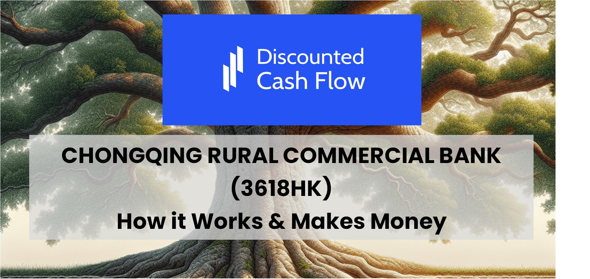 Chongqing Rural Commercial Bank (3618HK): history, ownership, mission ...