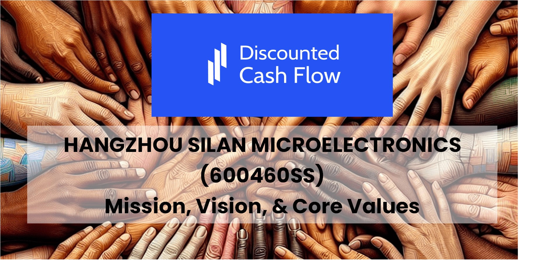 Mission Statement, Vision, & Core Values (2025) of Hangzhou Silan ...