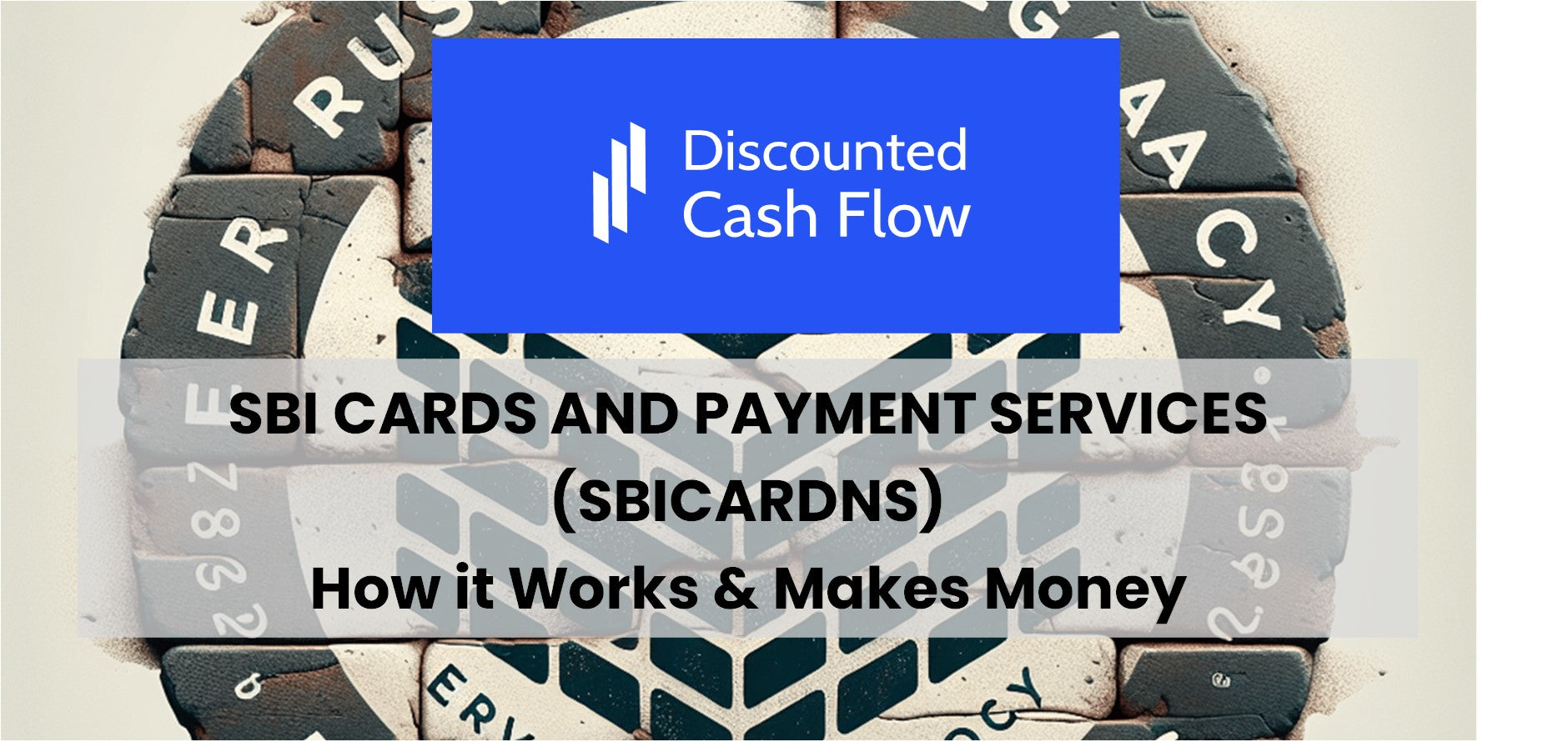 SBI Cards and Payment Services (SBICARDNS): history, ownership, mission ...