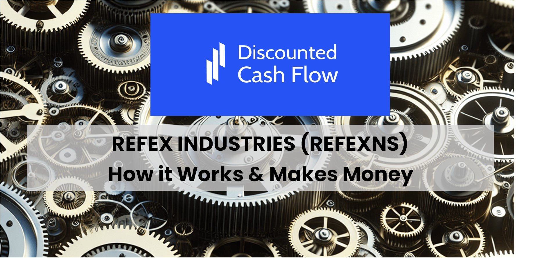 Refex Industries (Refexns): historia, propiedad, misión, cómo funciona ...