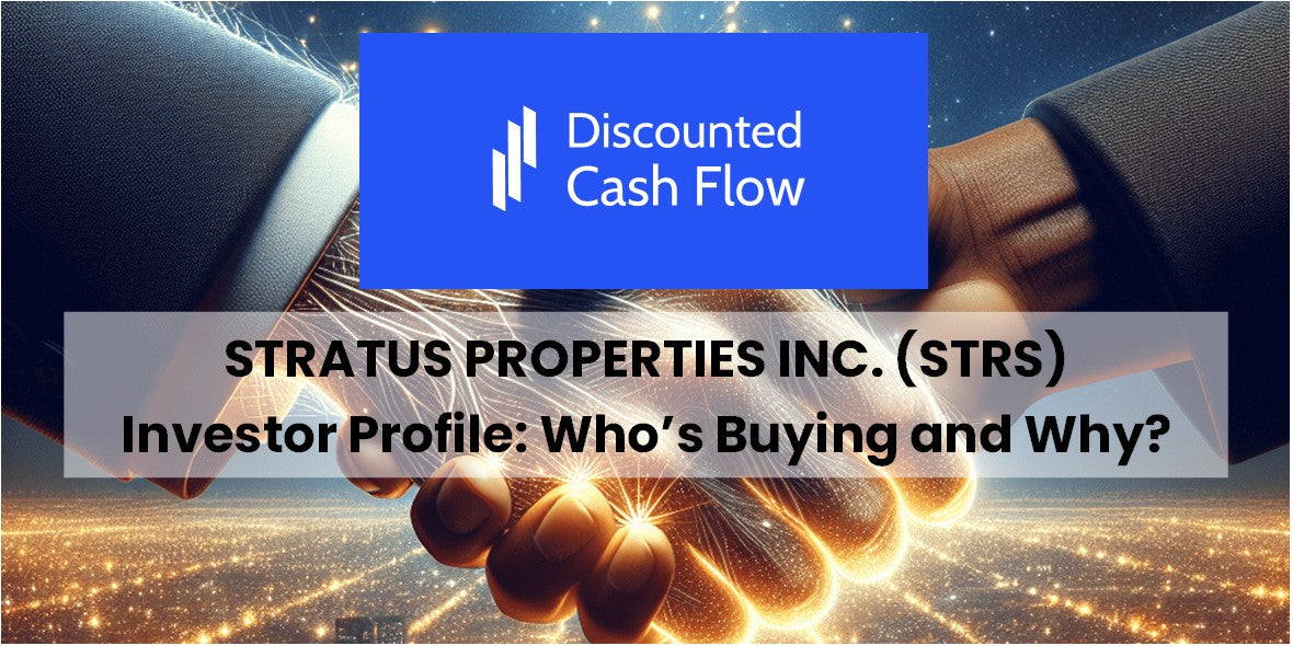 Exploring Stratus Properties Inc. (STRS): Who s Buying and Why ...