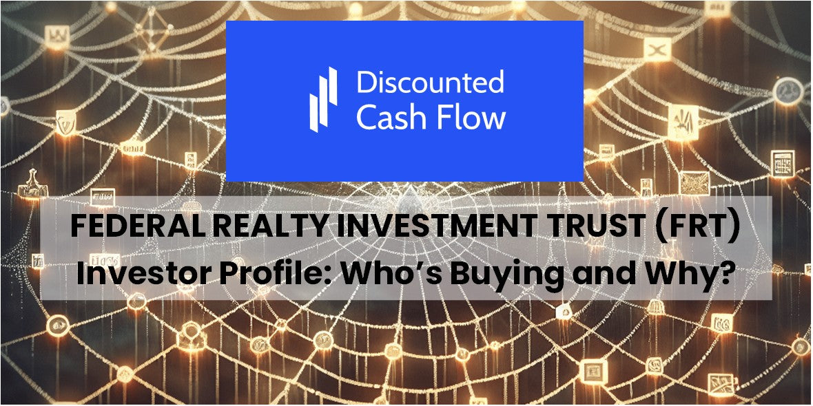 Exploring Federal Realty Investment Trust (FRT): Who s Buying and Why ...