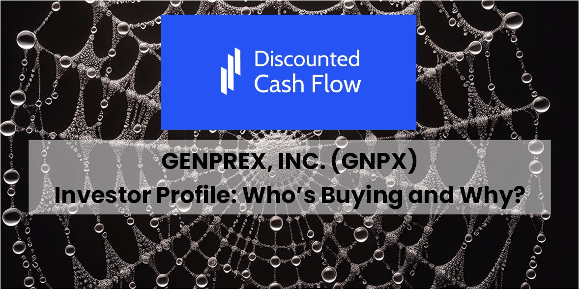 Exploring Genprex, Inc. (GNPX): Who s Buying and Why? – DCFmodeling.com