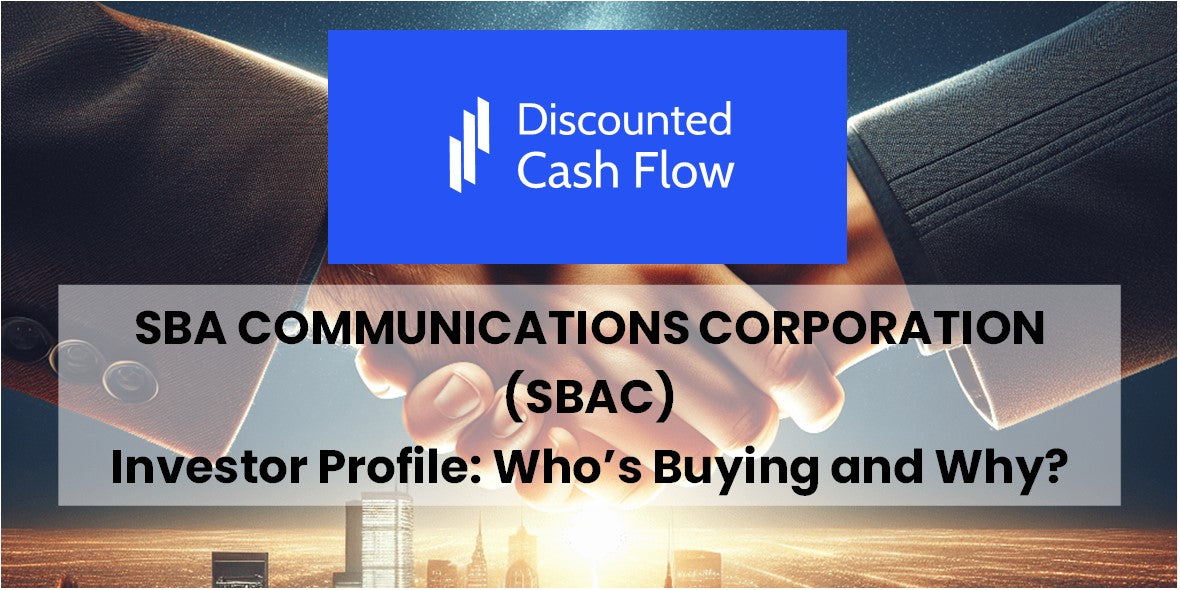 Exploring SBA Communications Corporation (SBAC): Who s Buying and Why ...