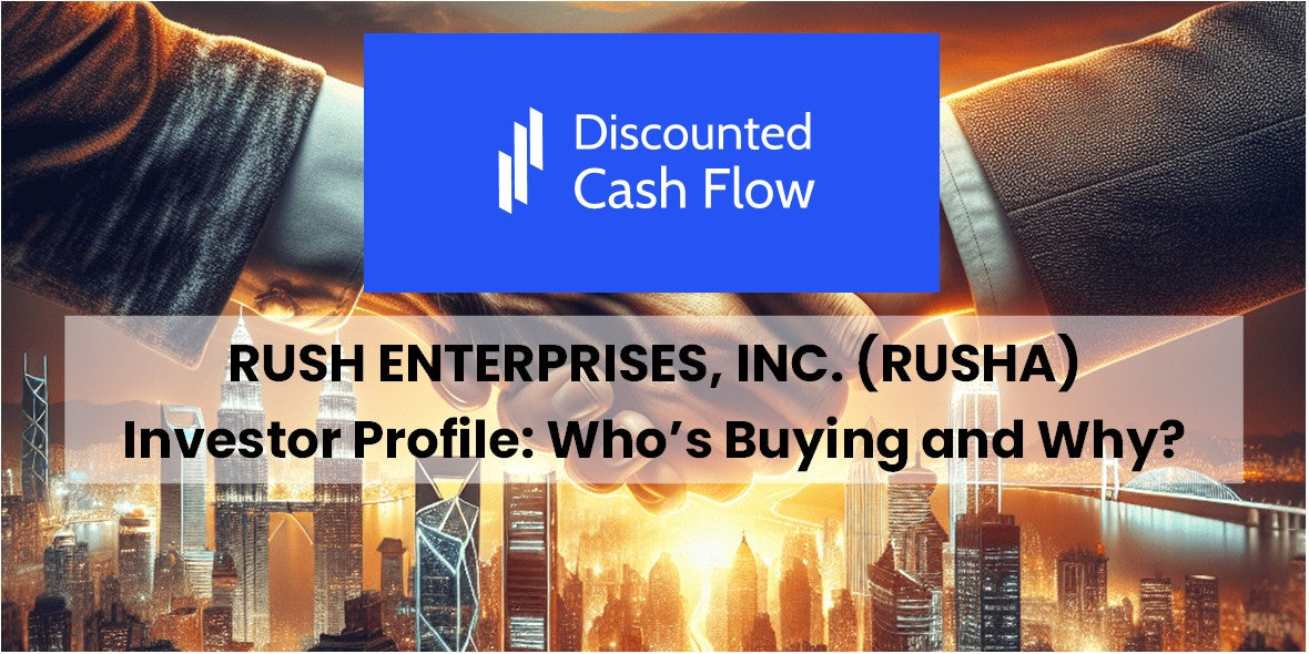 Exploring Rush Enterprises, Inc. (RUSHA): Who s Buying and Why ...