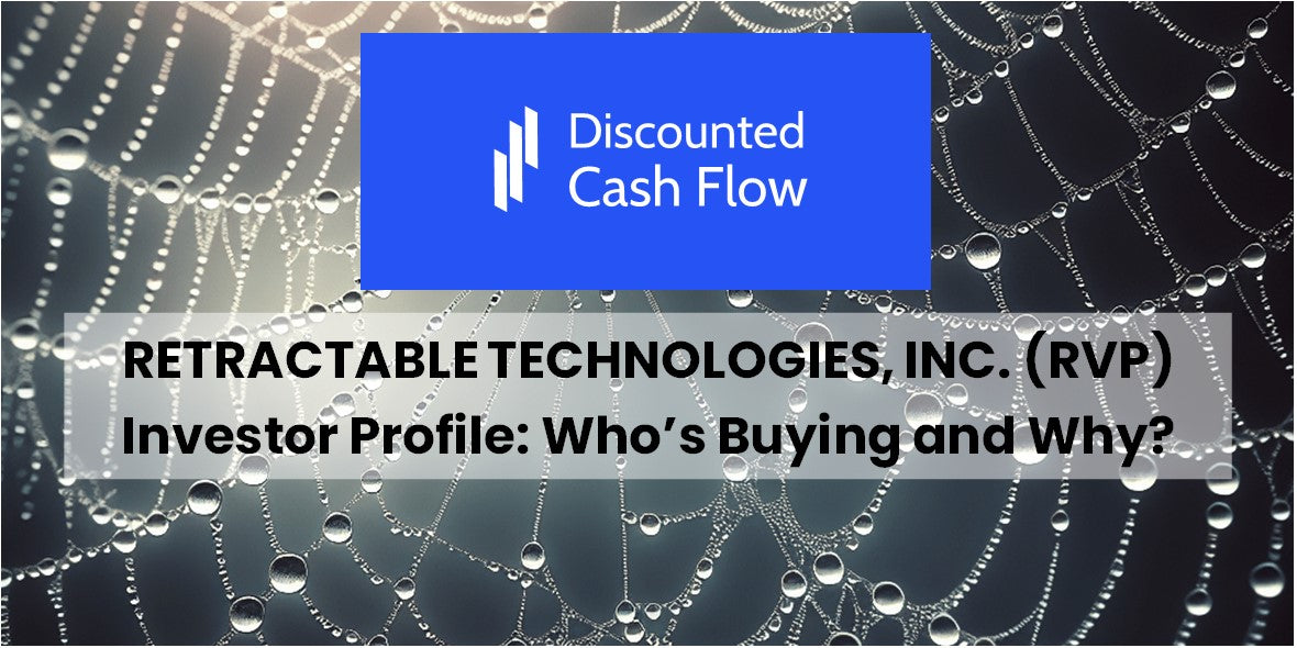Exploring Retractable Technologies, Inc. (RVP): Who s Buying and Why ...