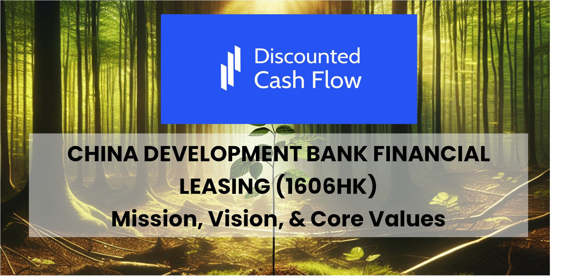 Mission Statement, Vision, & Core Values (2025) of China Development ...