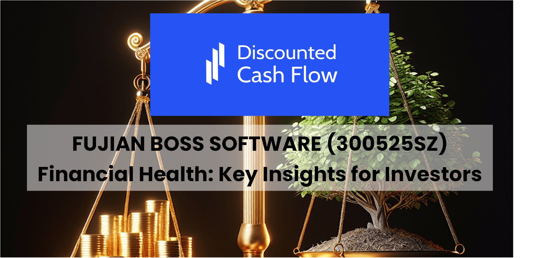 Breaking Down Fujian Boss Software (300525SZ) Financial Health: Key ...