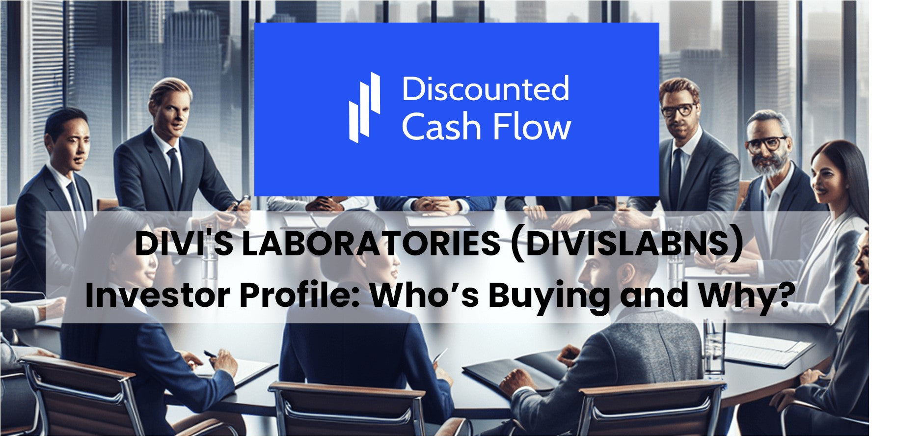 Exploring Divi's Laboratories (DIVISLABNS): Who’s Buying and Why ...