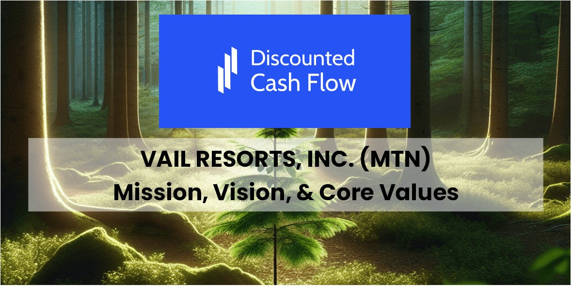 Mission Statement, Vision, & Core Values (2025) of Vail Resorts, Inc ...