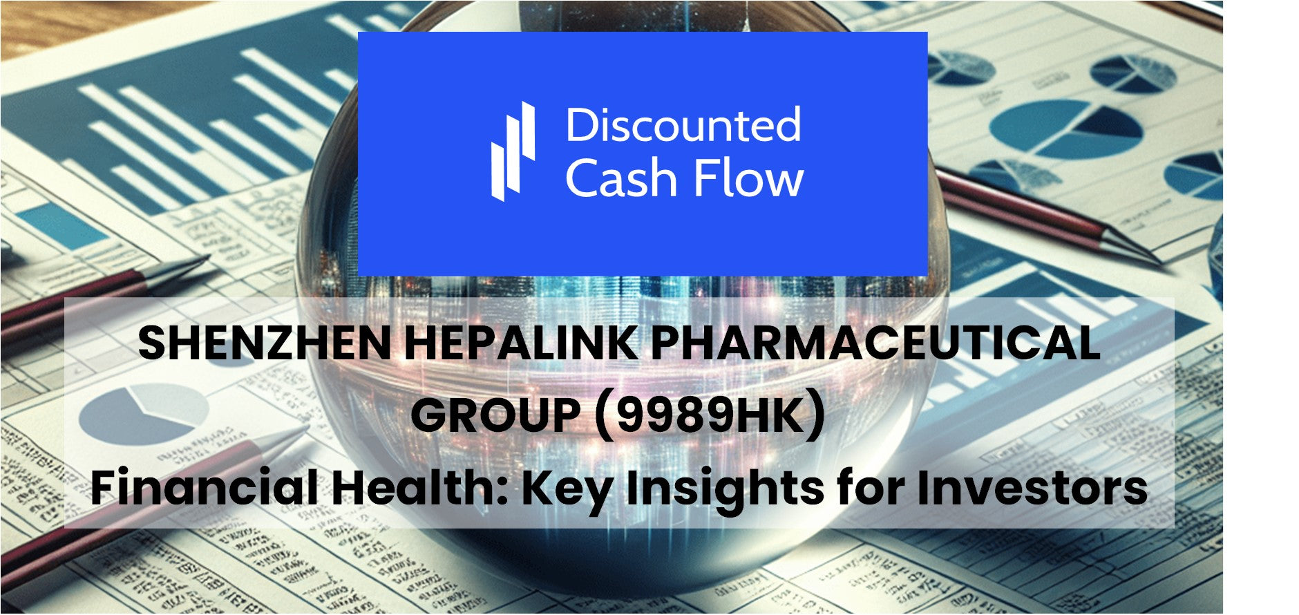 Breaking Down Shenzhen Hepalink Pharmaceutical Group (9989HK) Financial ...
