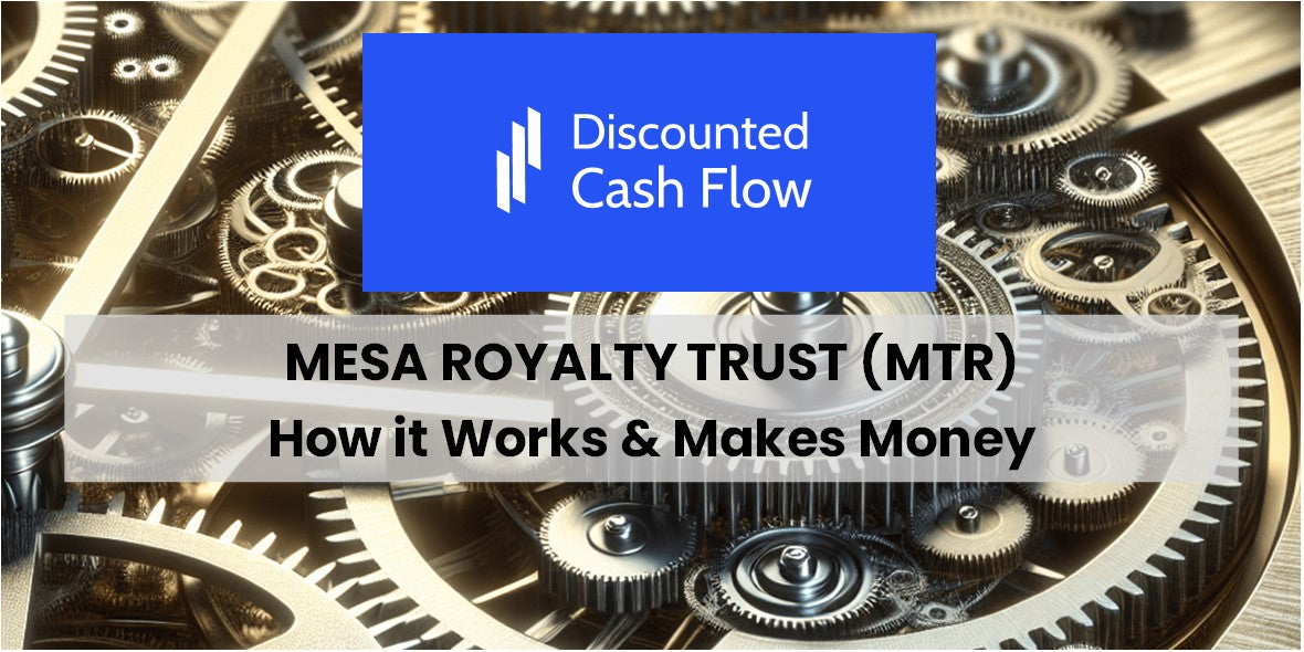 Mesa Royalty Trust (MTR): history, ownership, mission, how it works ...