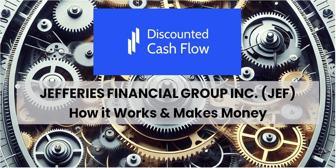 Jefferies Financial Group Inc. (JEF): history, ownership, mission, how ...