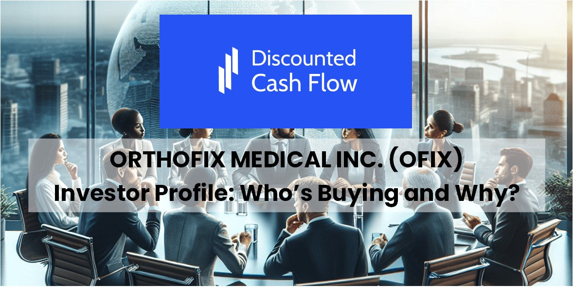 Exploring Orthofix Medical Inc. (OFIX): Who s Buying and Why ...