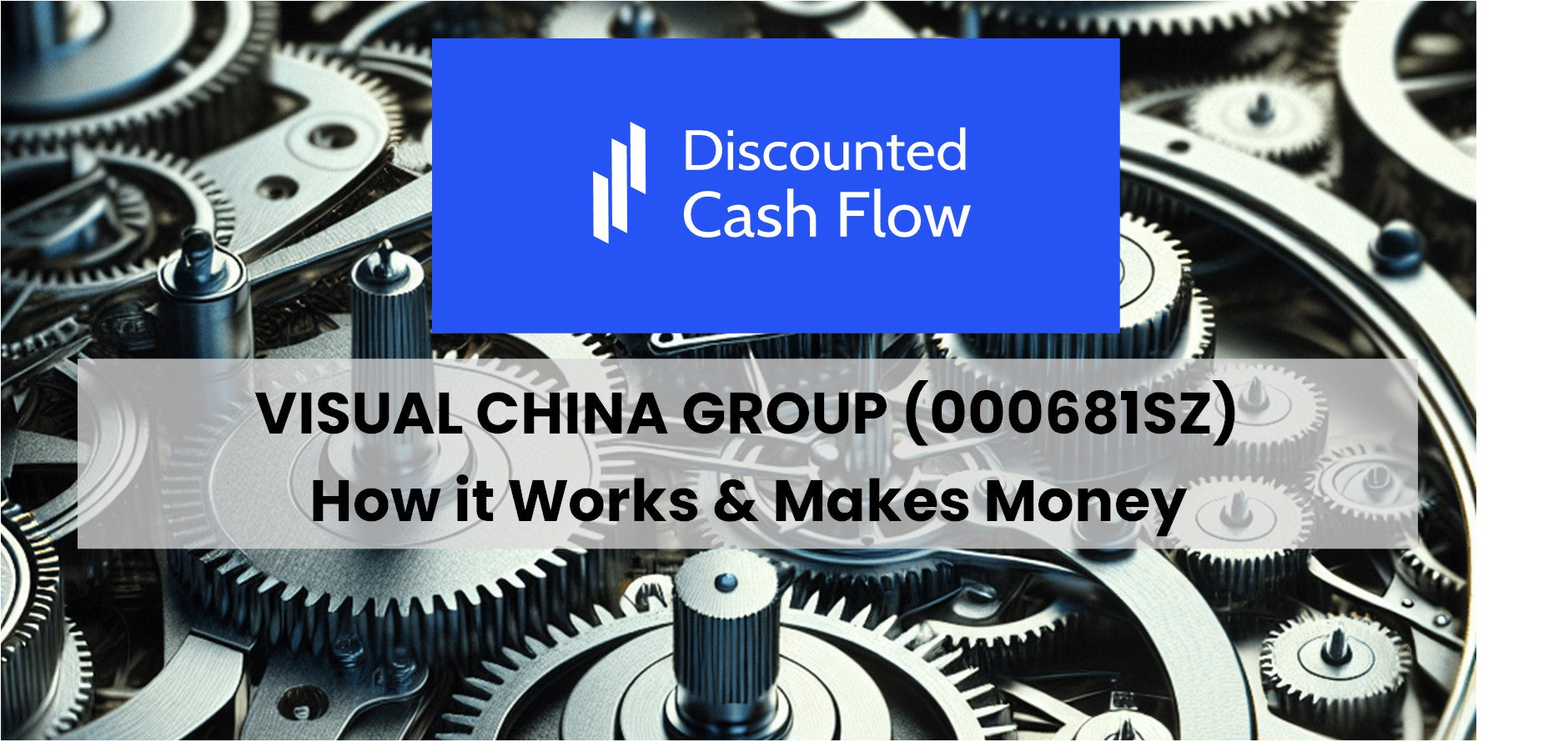 Visual China Group (000681SZ): historia, propiedad, misión, cómo ...