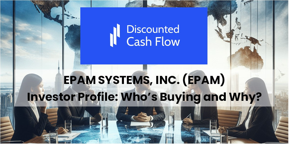 Exploring EPAM Systems, Inc. (EPAM): Who s Buying and Why ...
