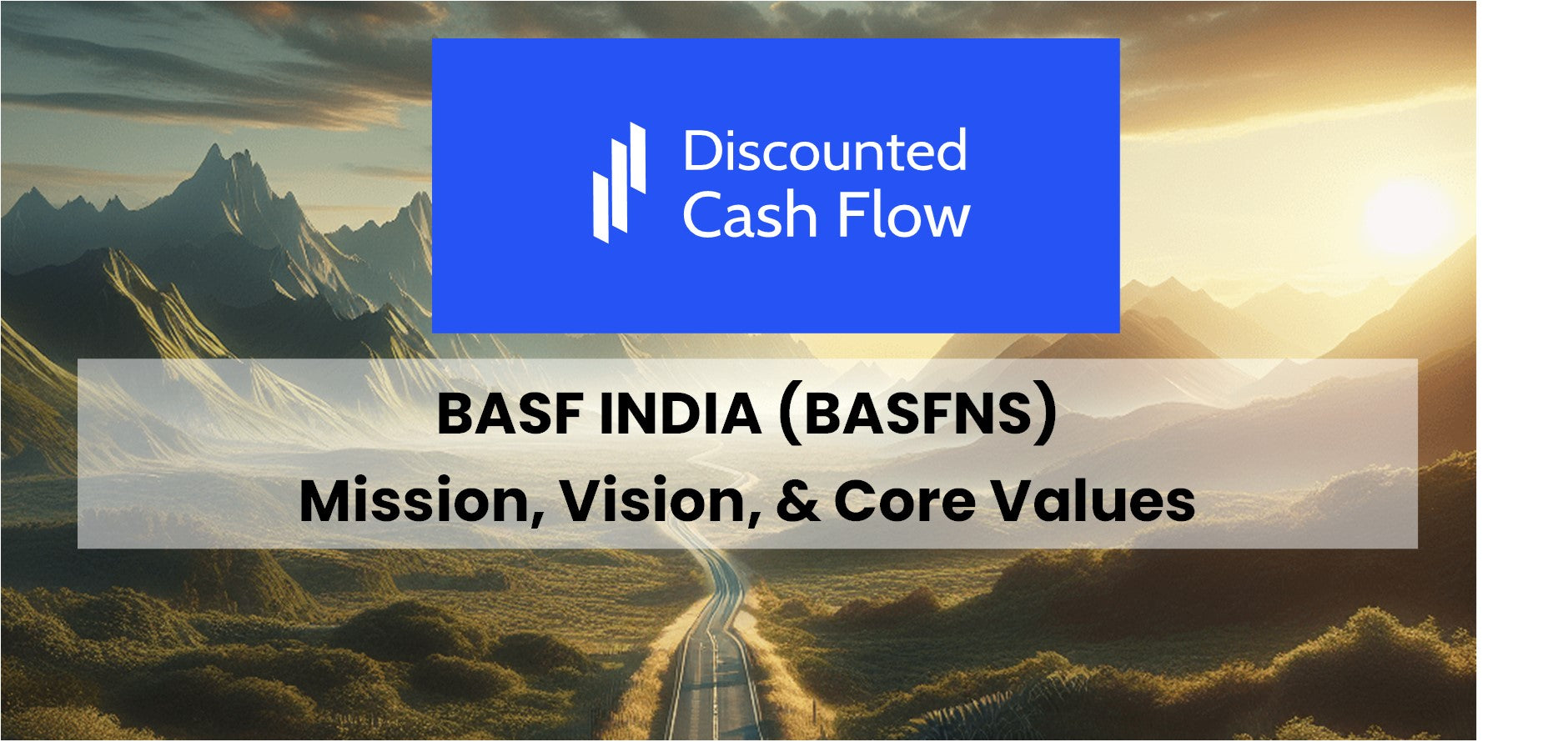 Mission Statement, Vision, & Core Values (2025) of BASF India (BASFNS ...