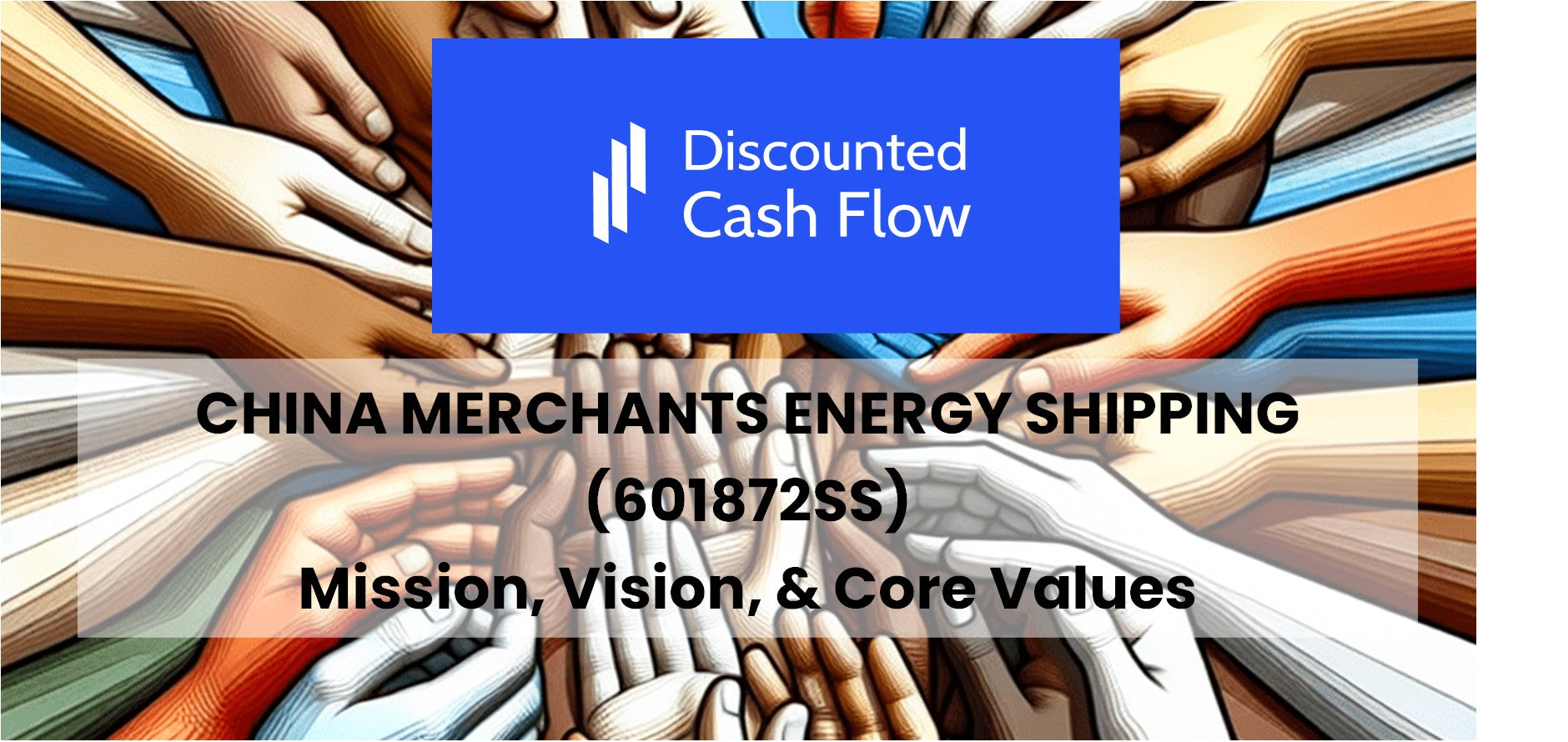 Mission Statement, Vision, & Core Values (2025) of China Merchants ...