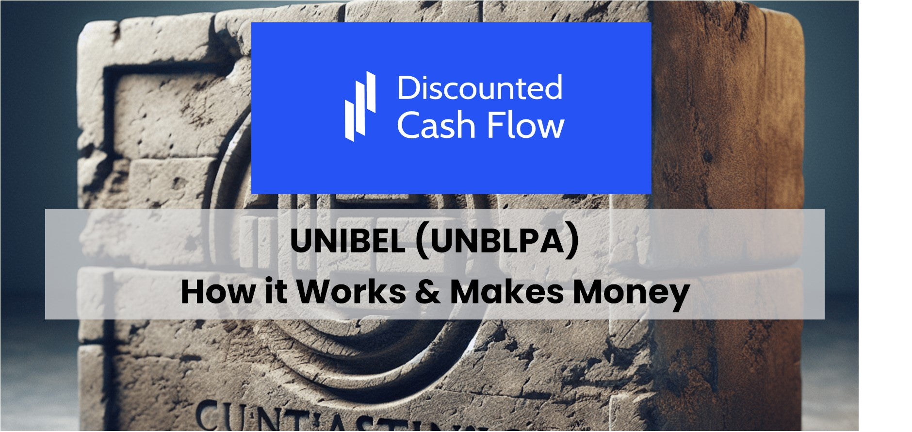 Unibel (UNBLPA): history, ownership, mission, how it works & makes ...