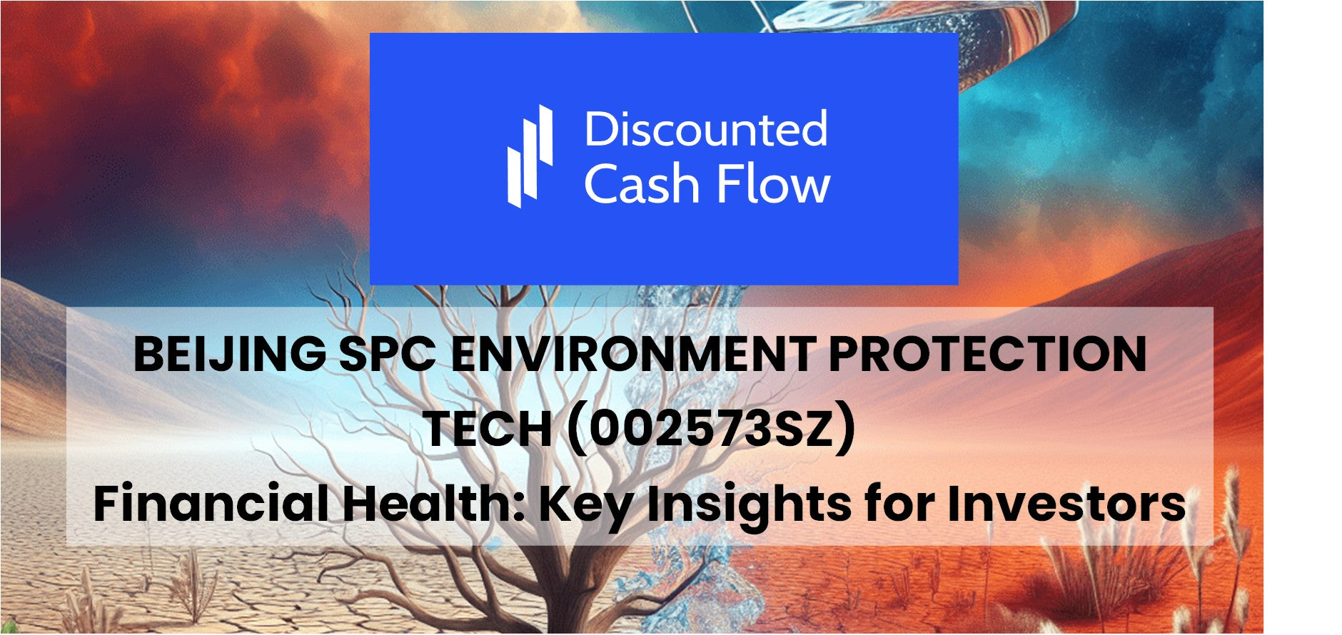 Breaking Down Beijing SPC Environment Protection Tech (002573SZ ...