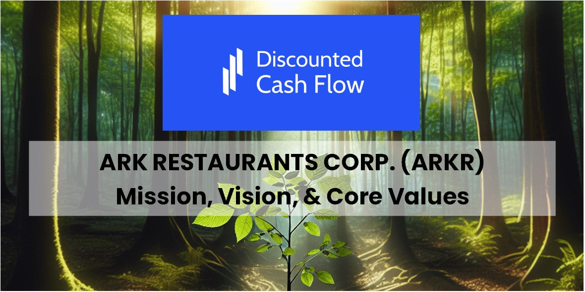 Mission Statement, Vision, & Core Values (2025) of Ark Restaurants Corp ...