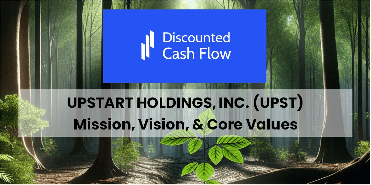 Mission Statement, Vision, & Core Values (2025) of Upstart Holdings ...
