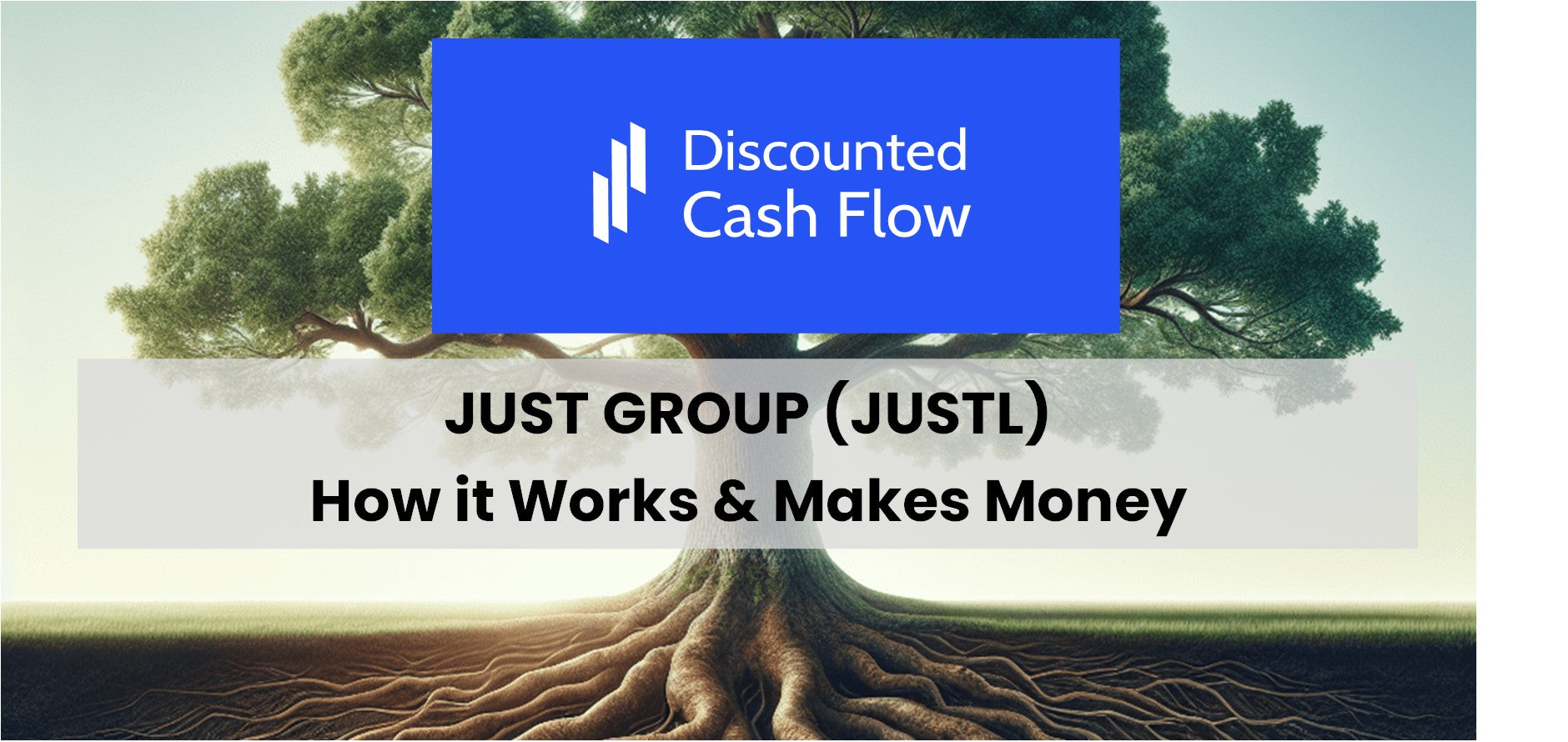 Just Group (JUSTL): history, ownership, mission, how it works & makes ...