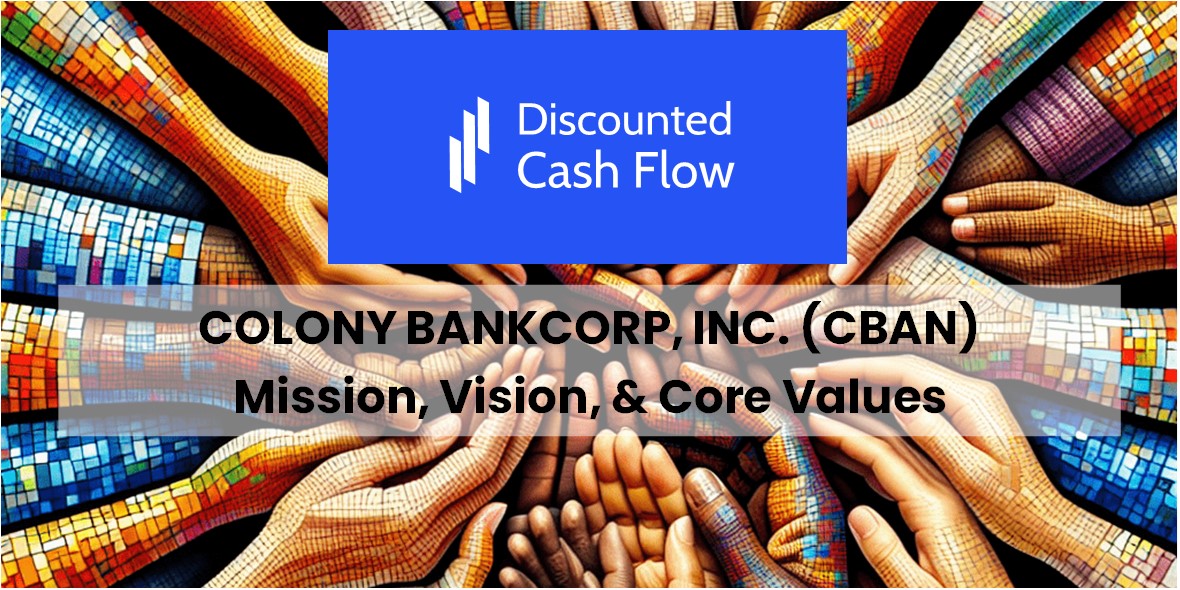 Mission Statement, Vision, & Core Values (2025) of Colony Bankcorp, Inc ...