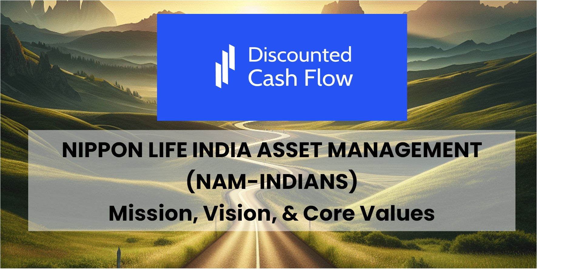 Mission Statement, Vision, & Core Values (2025) of Nippon Life India ...