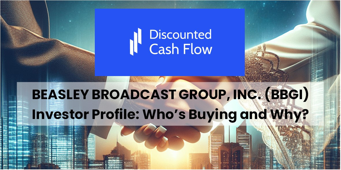 Exploring Beasley Broadcast Group, Inc. (BBGI): Who s Buying and Why ...
