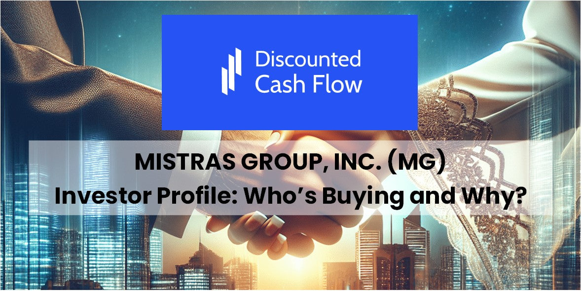 Exploring Mistras Group, Inc. (MG): Who s Buying and Why? – DCFmodeling.com