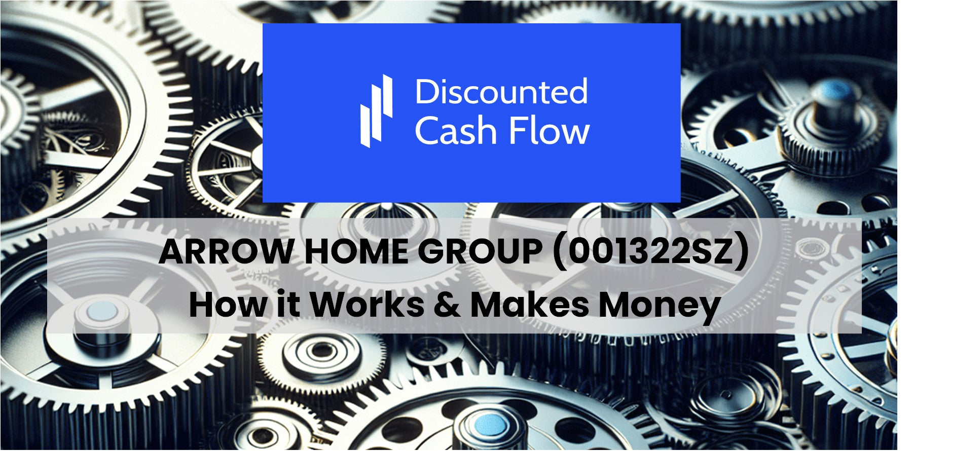 Arrow Home Group (001322SZ): history, ownership, mission, how it works ...