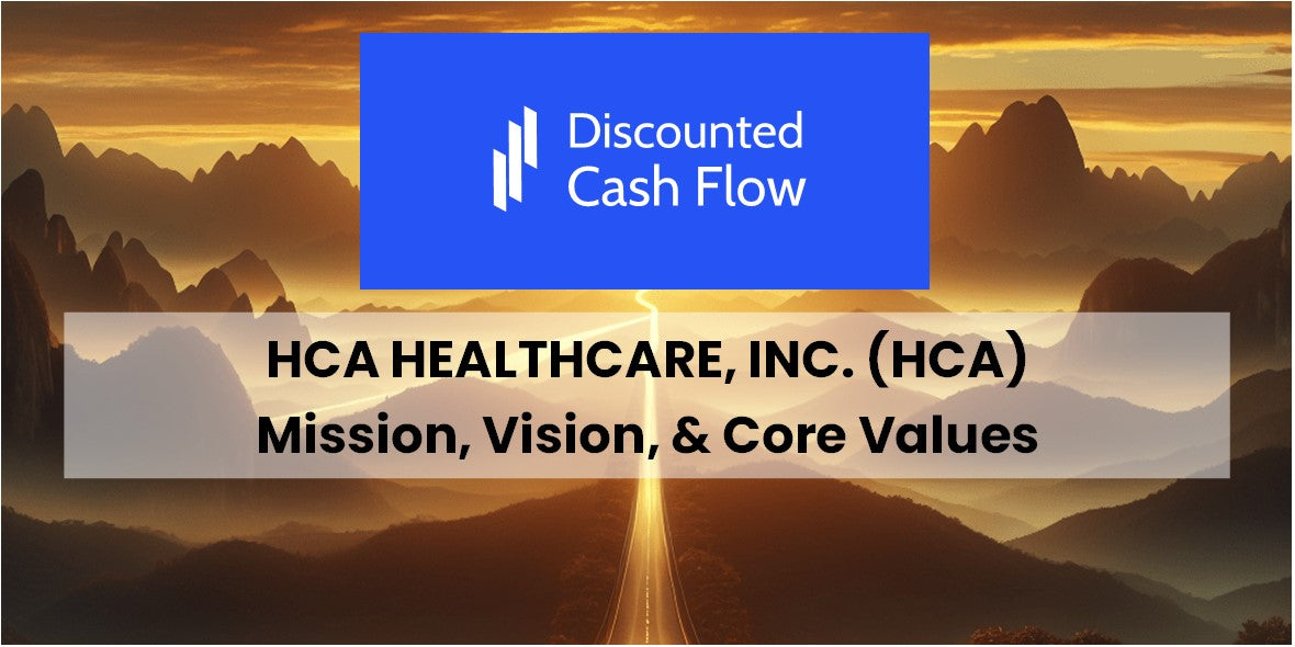 Mission Statement, Vision, & Core Values (2025) of HCA Healthcare, Inc ...