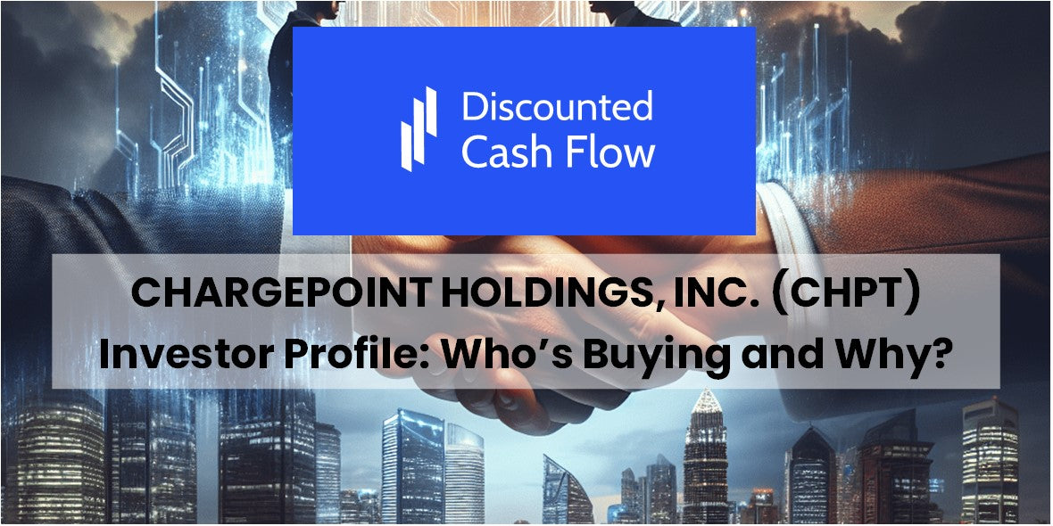 Exploring ChargePoint Holdings, Inc. (CHPT): Who s Buying and Why ...