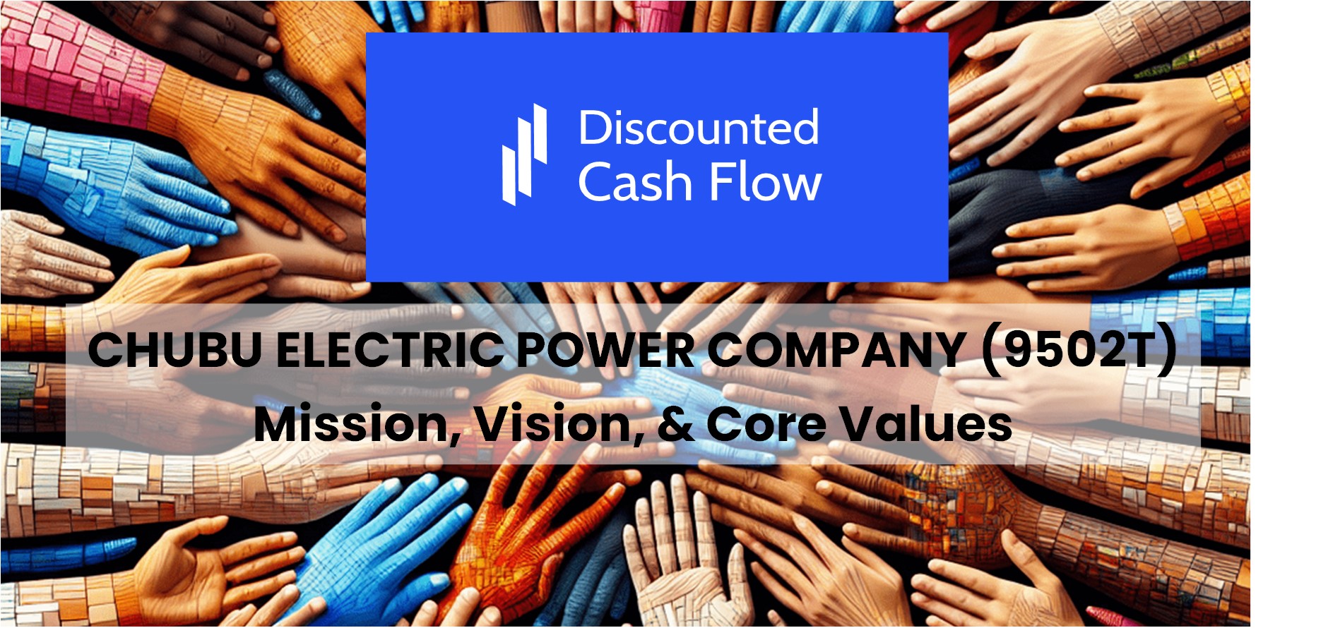 Mission Statement, Vision, & Core Values (2025) of Chubu Electric Power ...