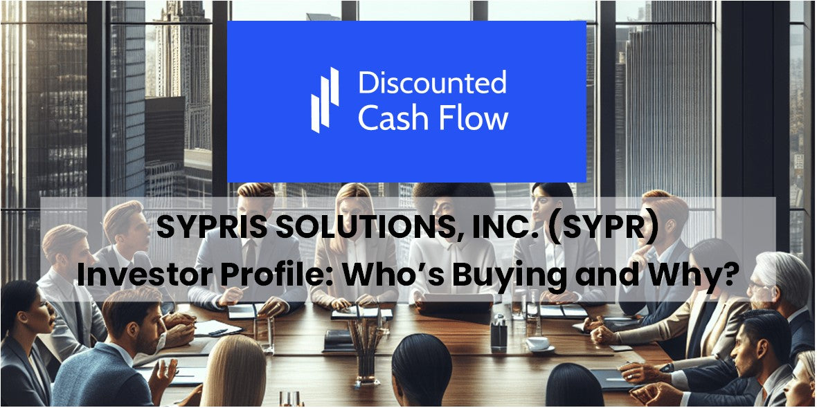 Exploring Sypris Solutions, Inc. (SYPR): Who s Buying and Why ...