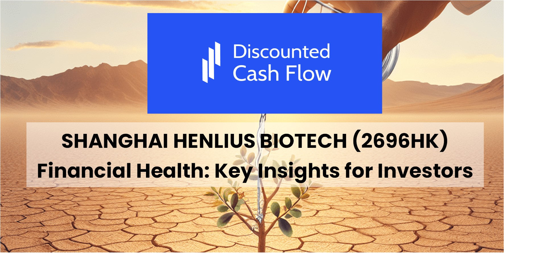 Breaking Down Shanghai Henlius Biotech (2696HK) Financial Health: Key ...