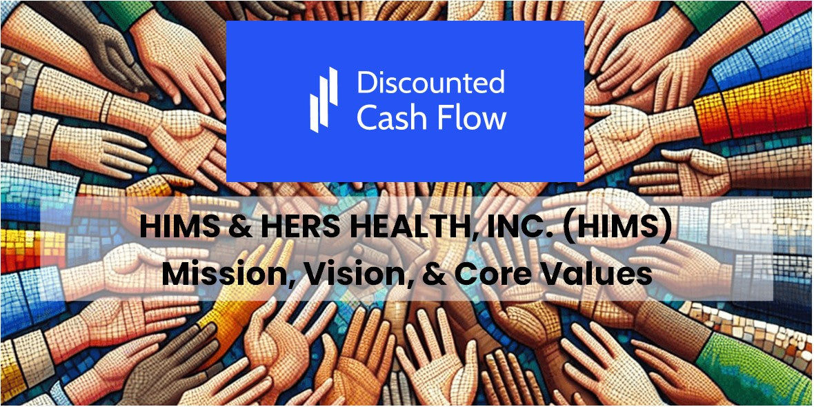 Mission Statement, Vision, & Core Values (2025) of Hims & Hers Health ...