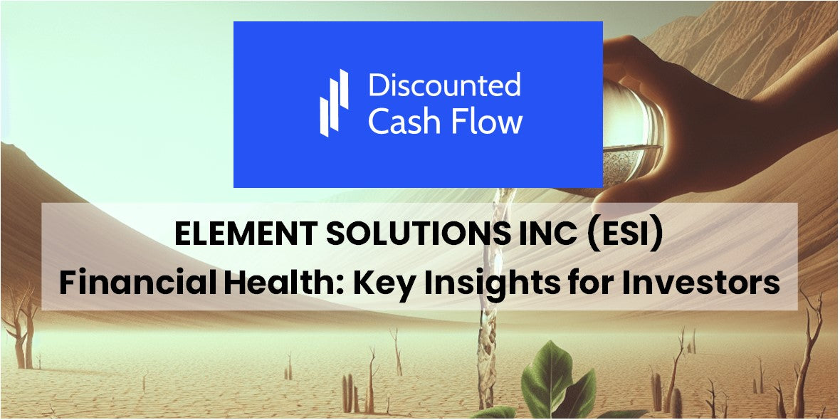 Breaking Down Element Solutions Inc (ESI): Key Insights for Investors ...