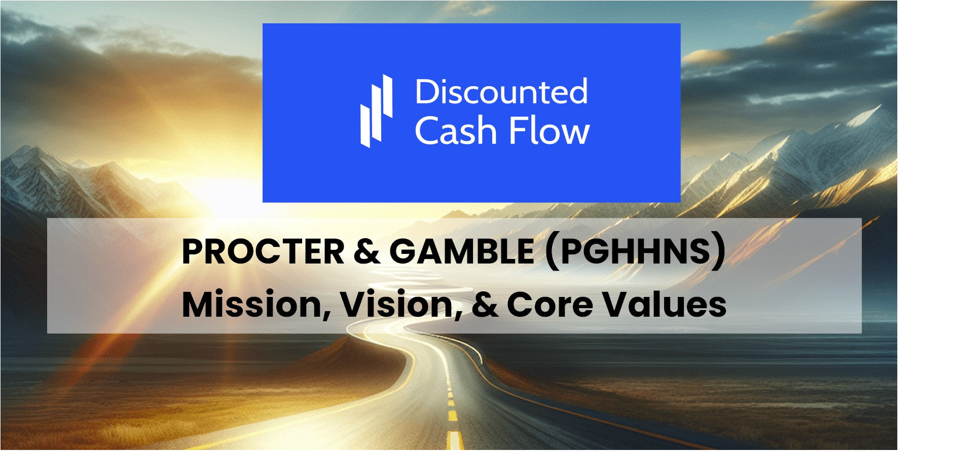 Mission Statement, Vision, & Core Values (2025) of Procter & Gamble ...